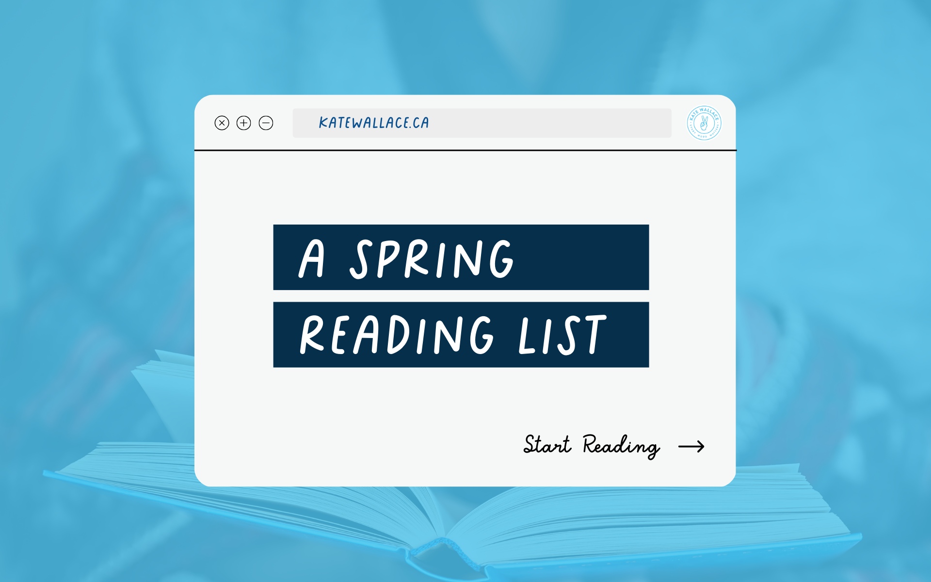 Spring Reading List - Kate Wallace, Copywriter